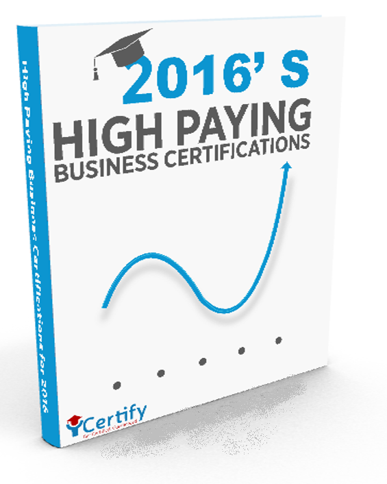 iCertify presents 2016 High Paying Business Certifications - iCertify ...